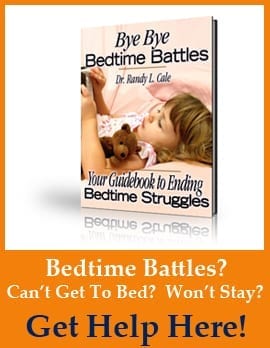 Bedtime Battles To Bedtime Bliss - Terrific Parenting by Dr. Randy Cale